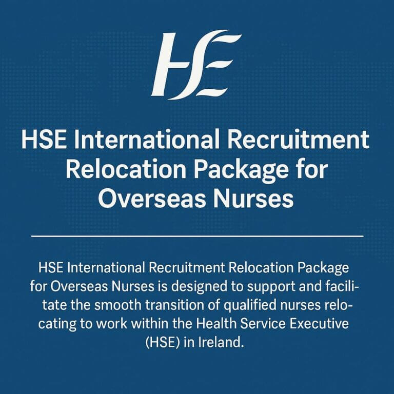 HSE International Recruitment Relocation Package for Overseas Nurses ...